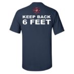 KEEP BACK 6 FEET T-SHIRT